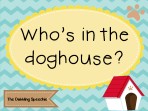 Who's in the dog house? A Functional Communication Activity ...