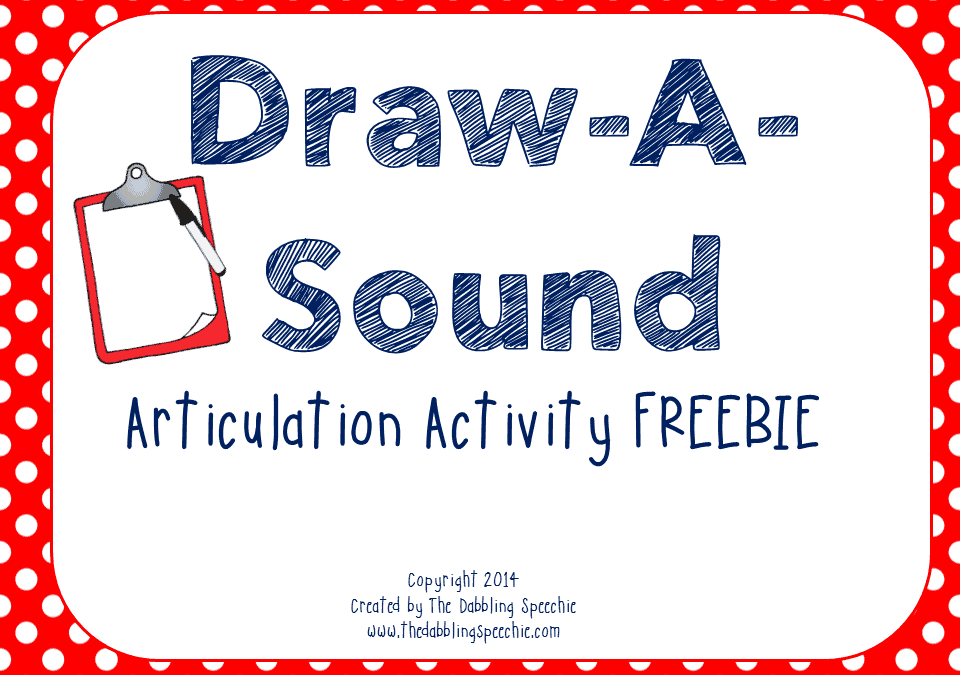 Draw a Sound FREEBIE - thedabblingspeechie