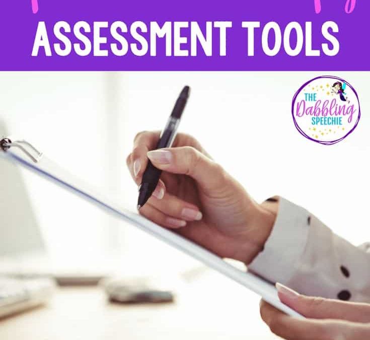 speech therapy assessment tools - thedabblingspeechie