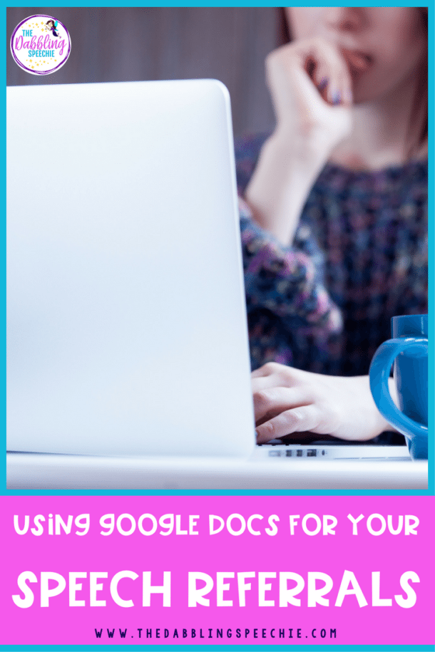 Google Forms For Speech Referrals - thedabblingspeechie