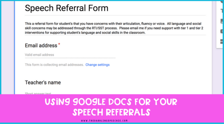 Google Forms For Speech Referrals - thedabblingspeechie