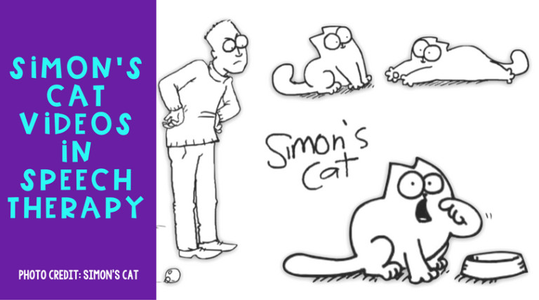 Simon’s Cat Speech Therapy Lessons: Fun Ways to Target Goals ...