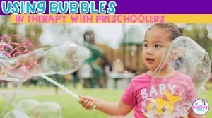 Fantastic Bubbles Speech Therapy Ideas for Preschool and Elementary ...