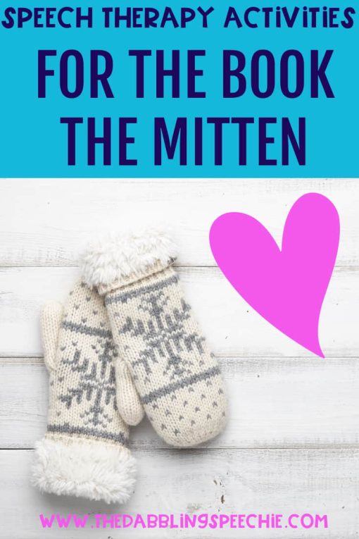 Activities for The Mitten for Speech Therapy - thedabblingspeechie