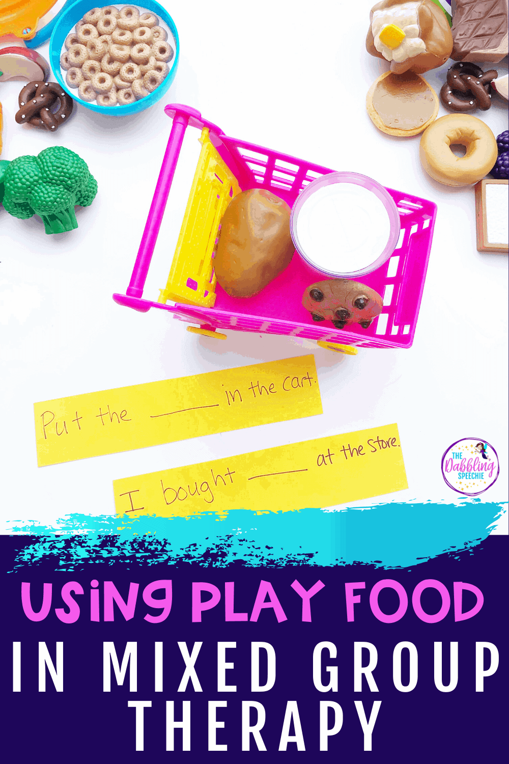 10 Ways to Use Play Food in Speech Therapy - thedabblingspeechie