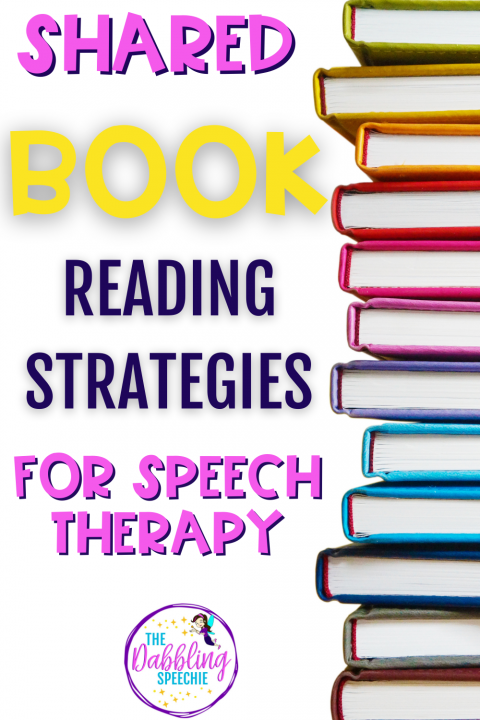 Shared Book Reading Strategies to Build Language - thedabblingspeechie