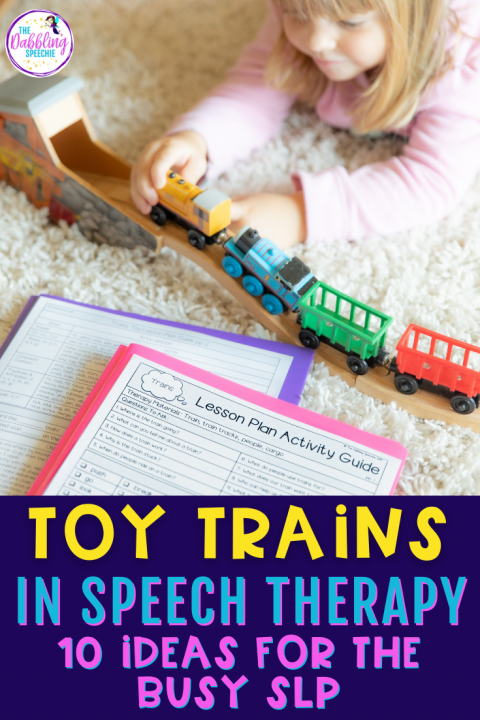 Toy Trains Speech Therapy - 10 tips for how to use - thedabblingspeechie