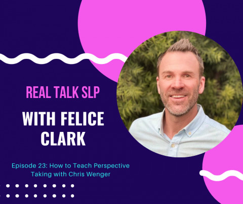 Ep. 23 How to Teach Perspective Taking with Chris Wenger ...