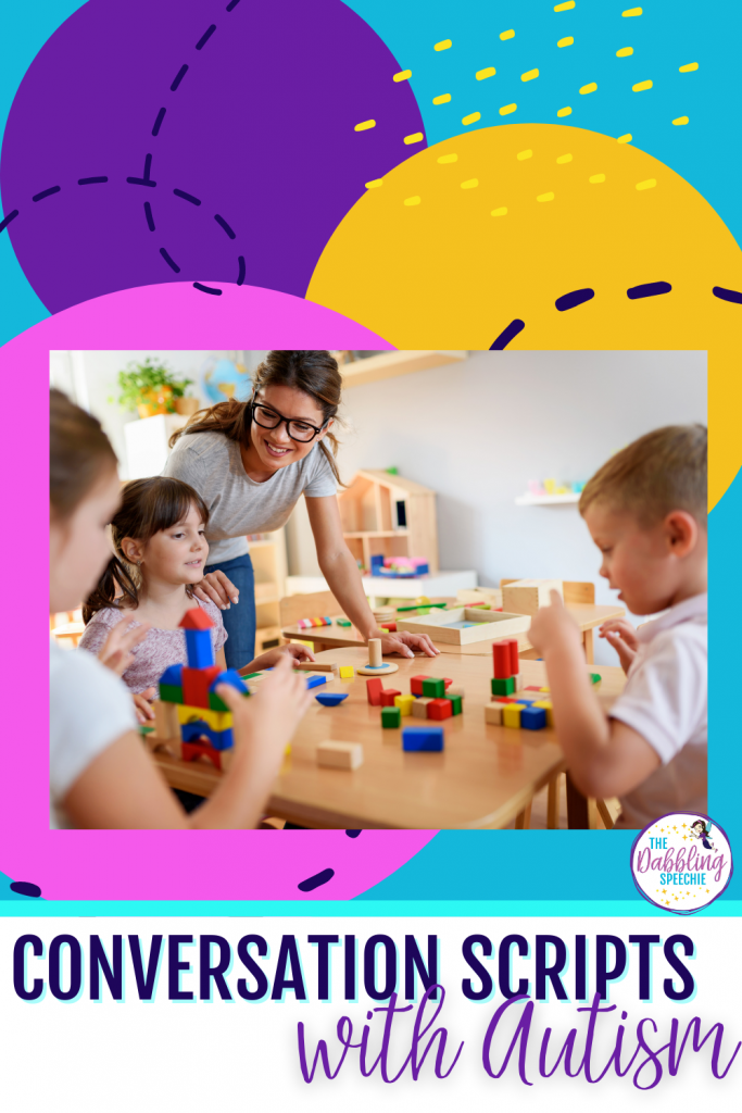 Using Conversation Scripts to Teach Communication - thedabblingspeechie