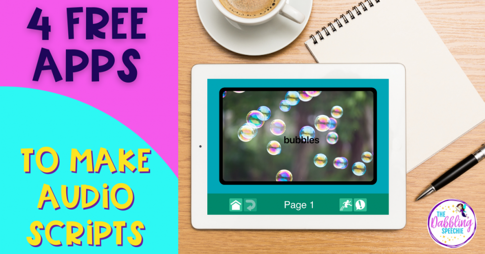 Audio Conversation Scripts are easy with FREE Apps - thedabblingspeechie