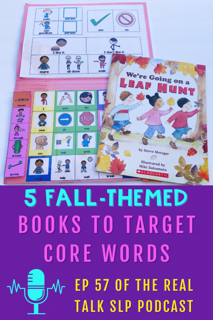 Ep. 57: Five Fall Books to work on CORE Vocabulary - thedabblingspeechie