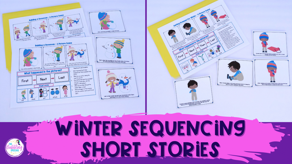 Winter Sequencing Short Stories for Speech Therapy! - thedabblingspeechie