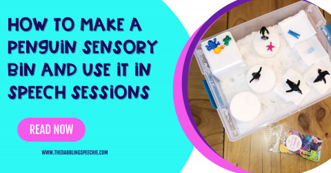 How to Make a Penguin Sensory Bin for Speech Therapy - thedabblingspeechie