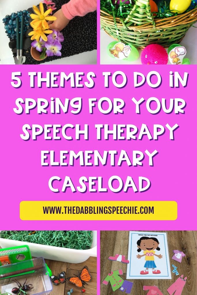5 Spring Themes for Speech Therapy - thedabblingspeechie