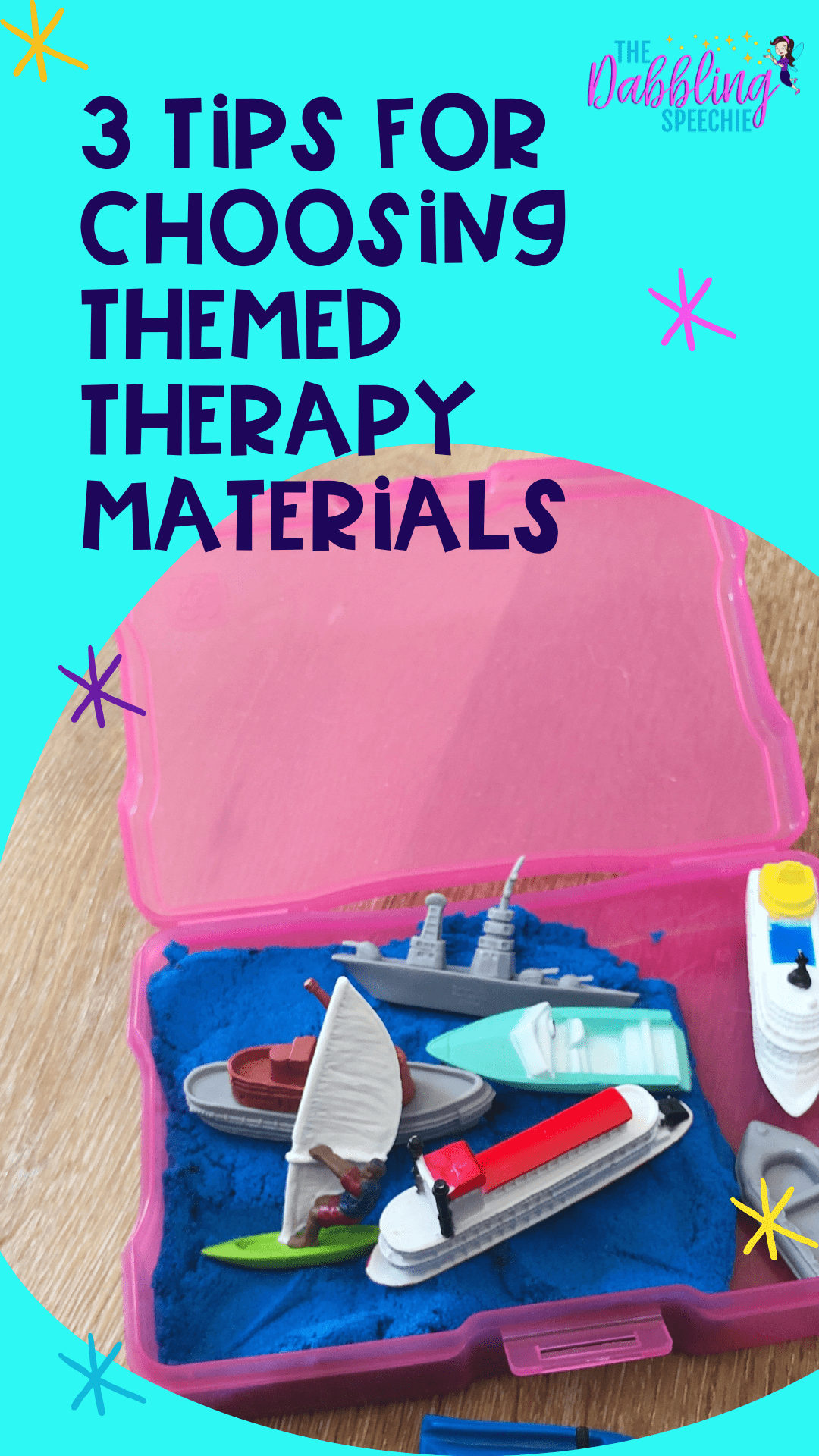 3 Tips for Choosing Themed Therapy Materials - thedabblingspeechie