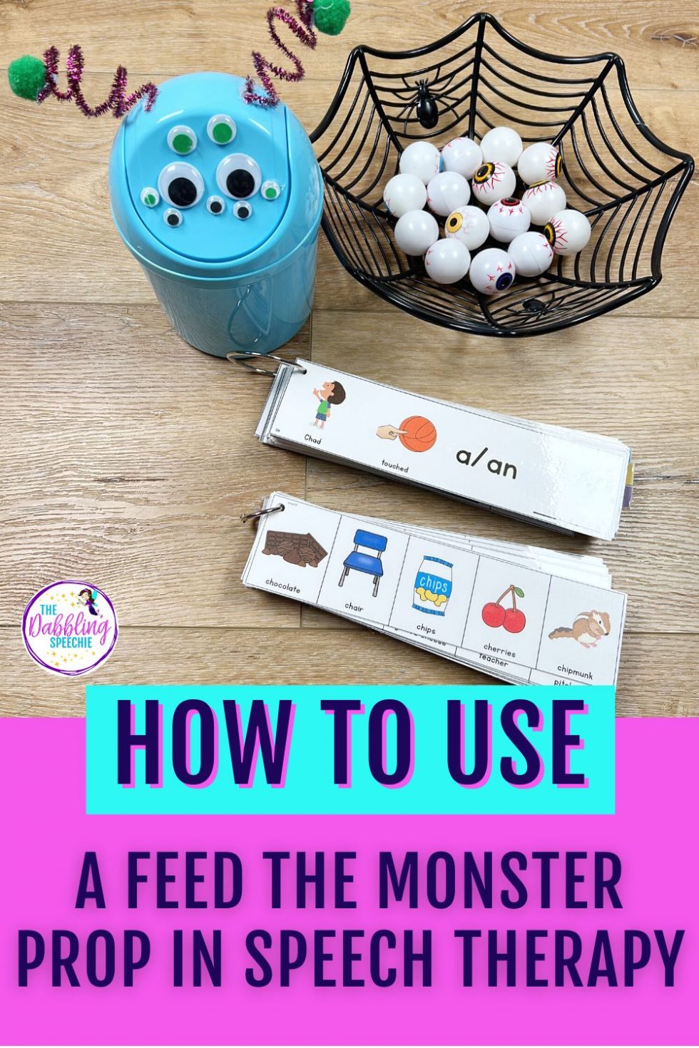 Feed the Monster Prop for Speech Therapy - thedabblingspeechie