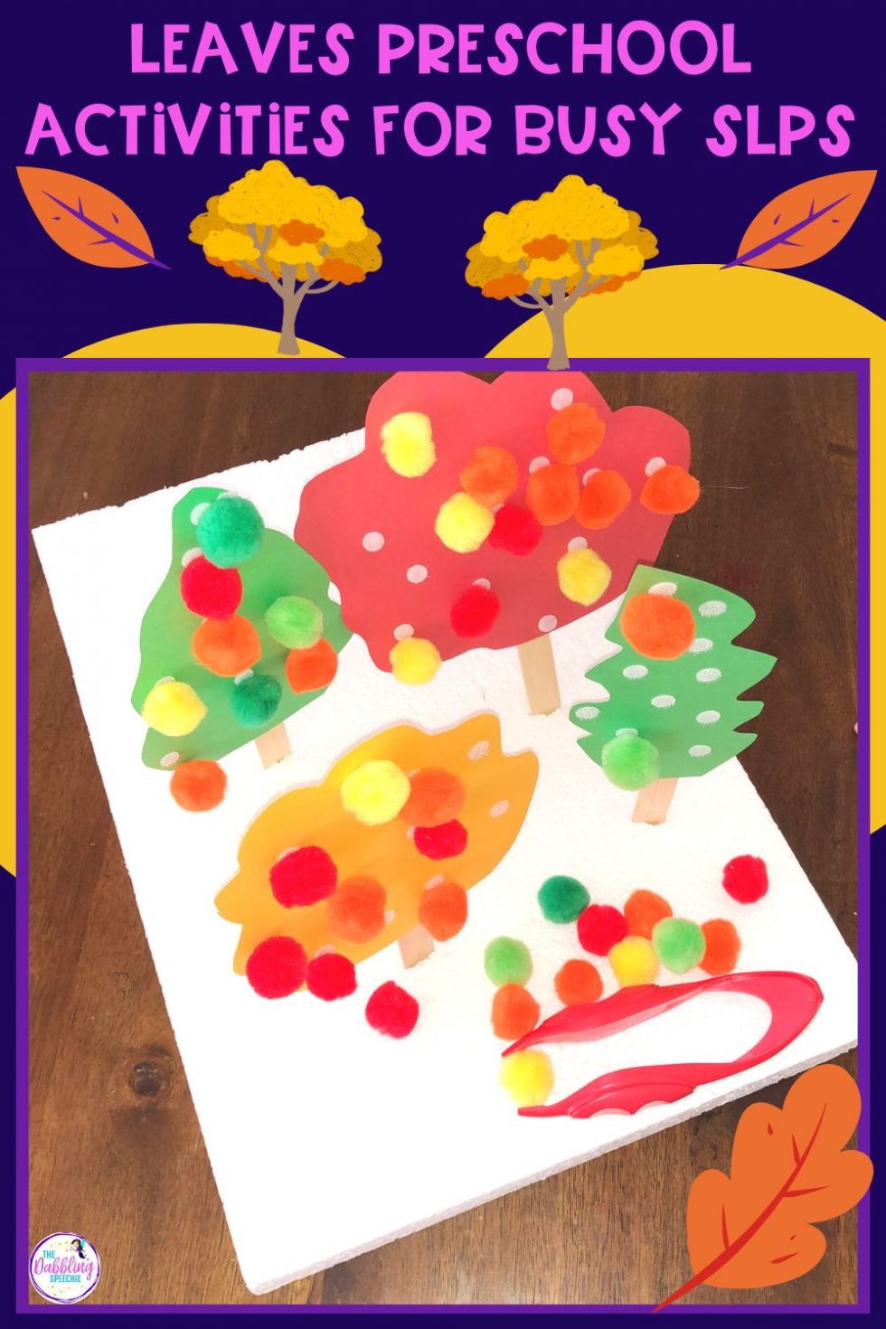 Leaves Preschool Activities - Hands on Ideas for SLPs - thedabblingspeechie