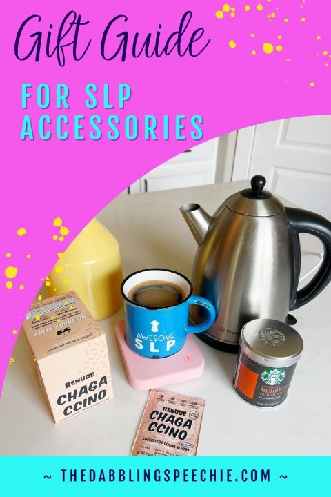 Speech Therapy Gift Guide for SLP Accessories - thedabblingspeechie