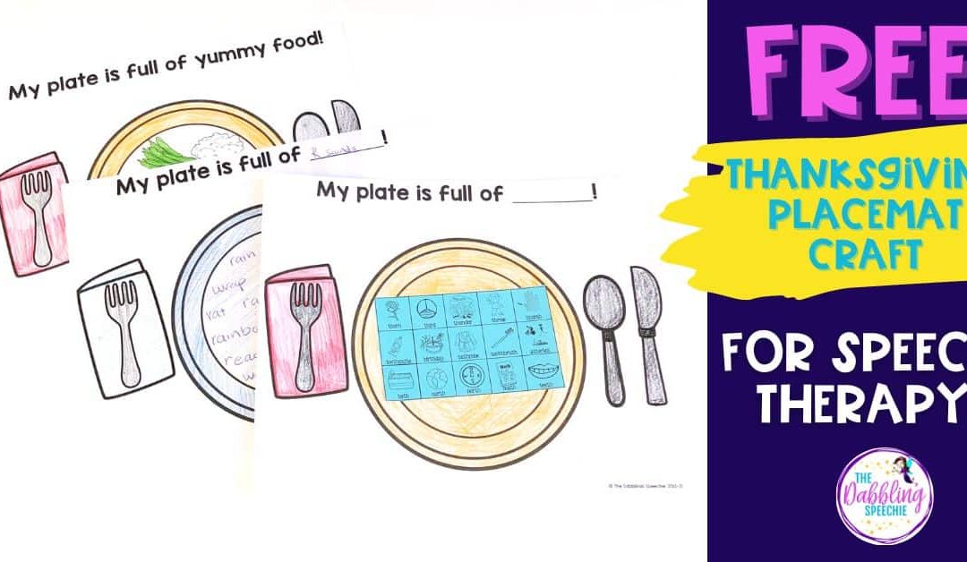 Thanksgiving-placemat-craft-speech-therapy-FB - thedabblingspeechie