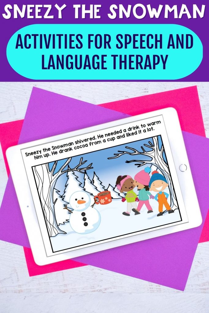 Best Sneezy the Snowman Activities for Speech Therapy - thedabblingspeechie