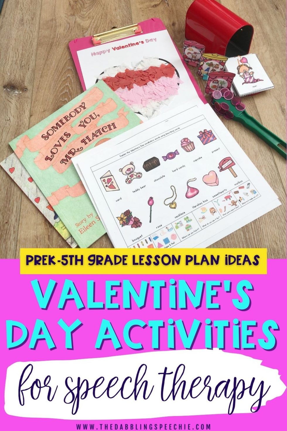 Inspiring Valentine's Day Speech Therapy Activities for Prek-Elementary ...
