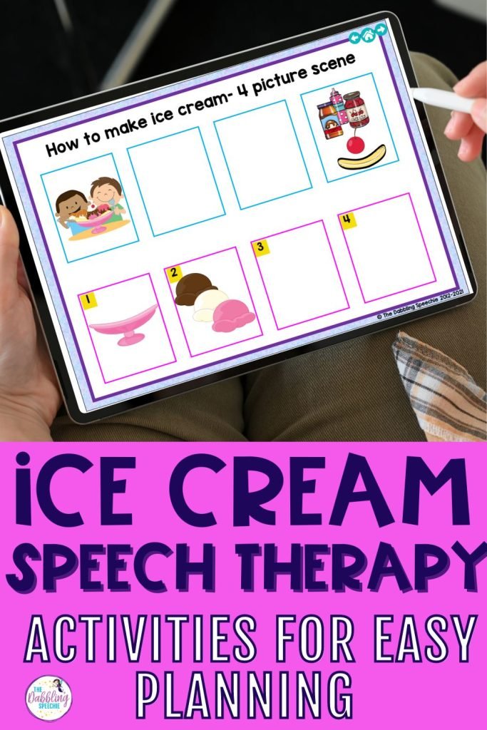 Engaging Ice Cream Speech Therapy Activities - thedabblingspeechie