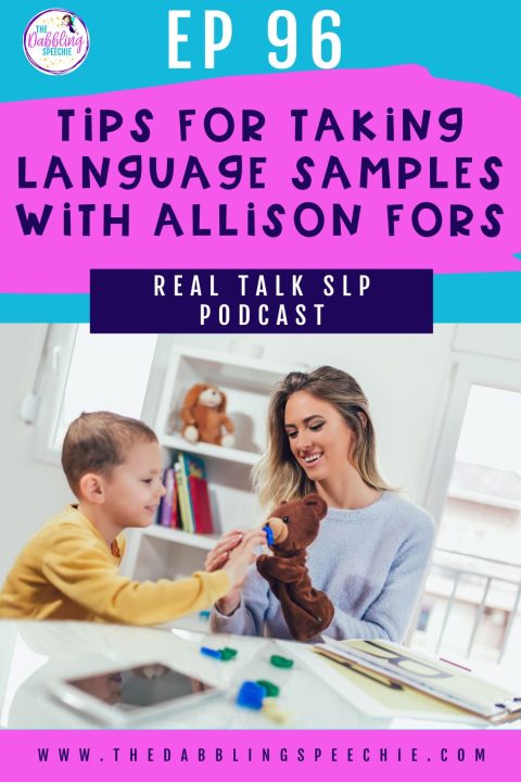 Ep 96 Easy Tips for Collecting Language Samples