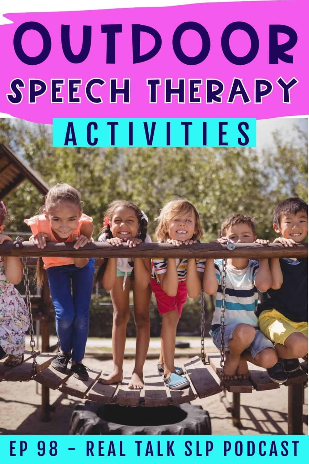 Outdoor speech therapy activities pin 3 Thedabblingspeechie