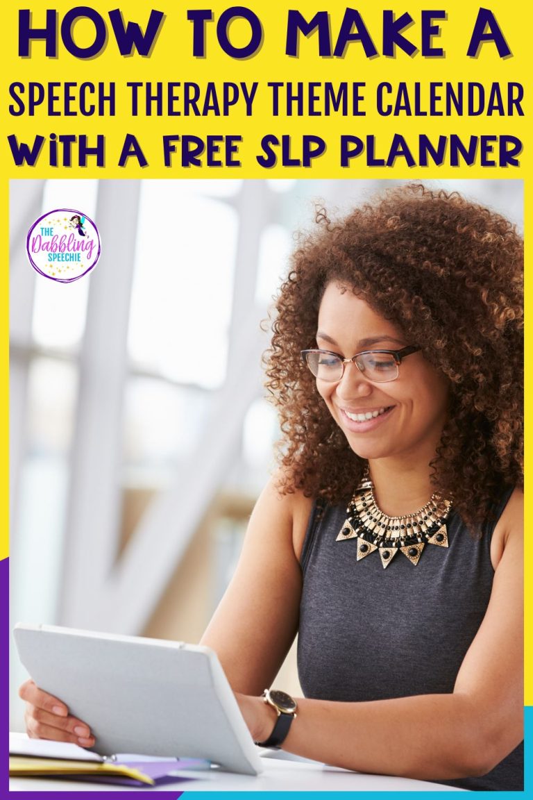 5 Easy Steps to Make a Speech Therapy Theme Calendar (+ Free SLP ...