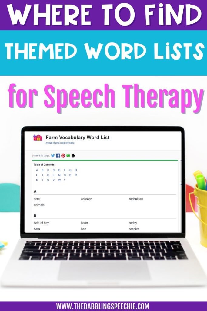 5 Places to Find Themed Word Lists for Speech Therapy - thedabblingspeechie