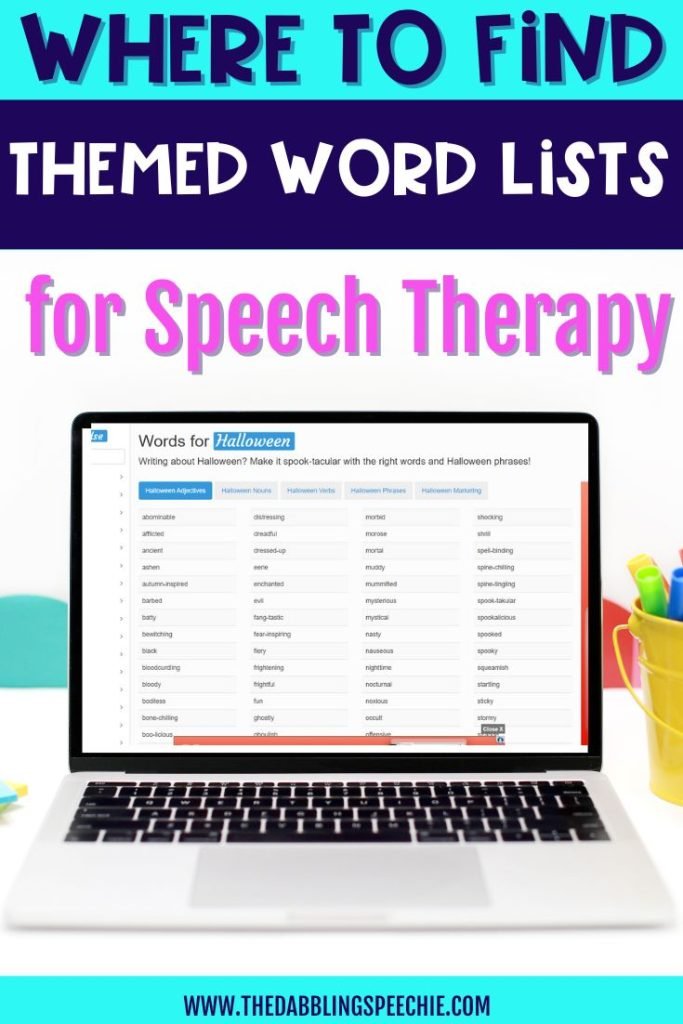 5 Places to Find Themed Word Lists for Speech Therapy - thedabblingspeechie
