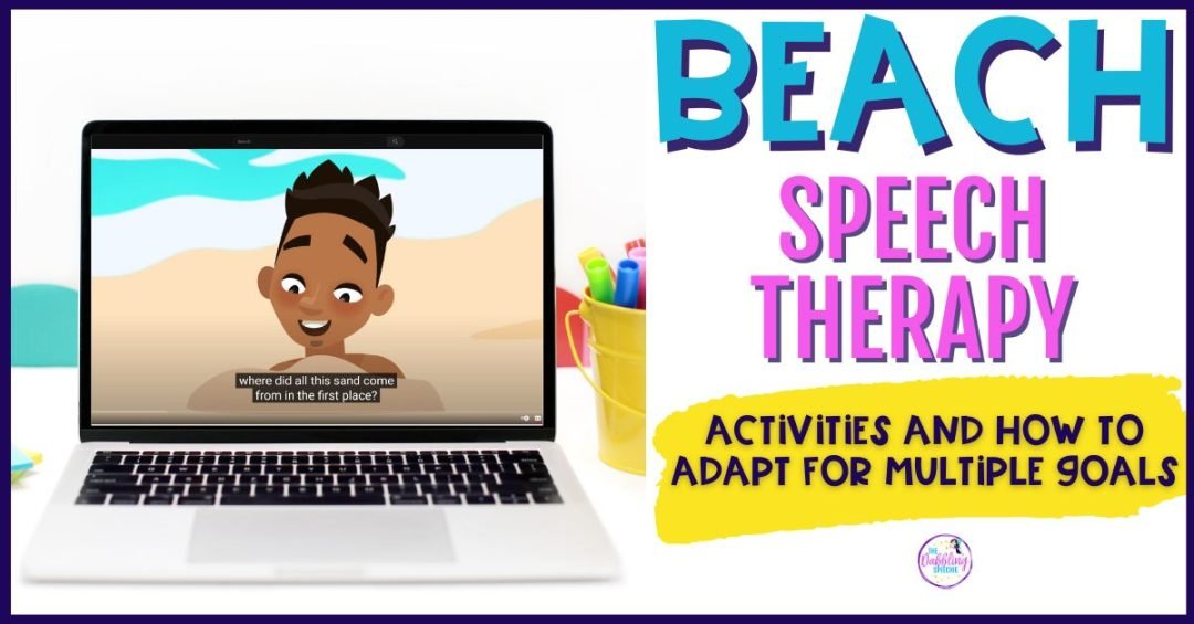 Beach Theme Speech Therapy Tips for Targeting Multiple Goals ...