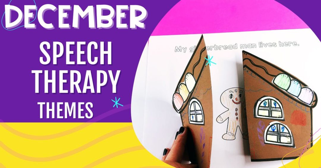 December Speech Therapy Themes for Preschool & Elementary ...