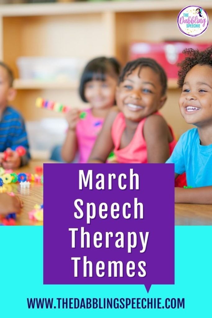 10+ Engaging March Speech Therapy Themes With Free SLP Planner ...