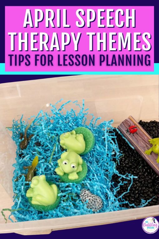 The BEST April Speech Therapy Themes to Plan - thedabblingspeechie