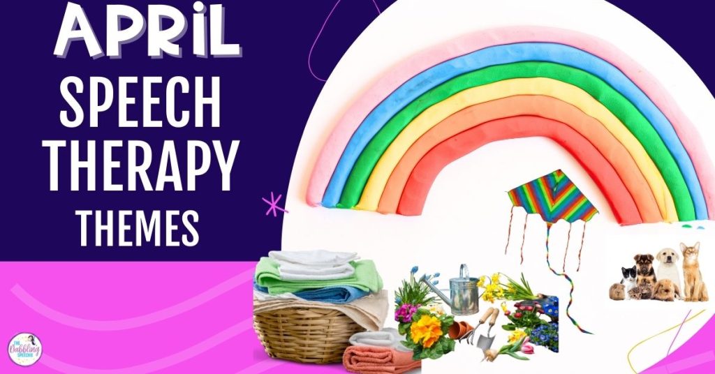 The BEST April Speech Therapy Themes to Plan - thedabblingspeechie