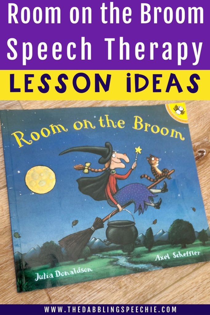 Room on the Broom Speech Therapy Lesson Ideas - thedabblingspeechie