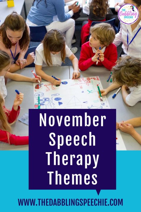 November Speech Therapy Themes for Easy Planning - thedabblingspeechie