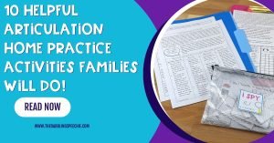 10 Helpful Articulation Home Practice Activities Families Will Do ...