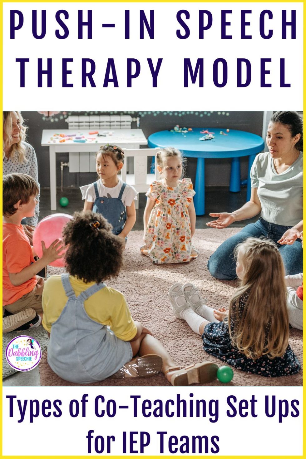 Tackling Push-In Services for Speech Therapy How-To Guide for Effective ...