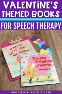 Inspiring Valentine's Day Speech Therapy Activities for Prek-Elementary ...
