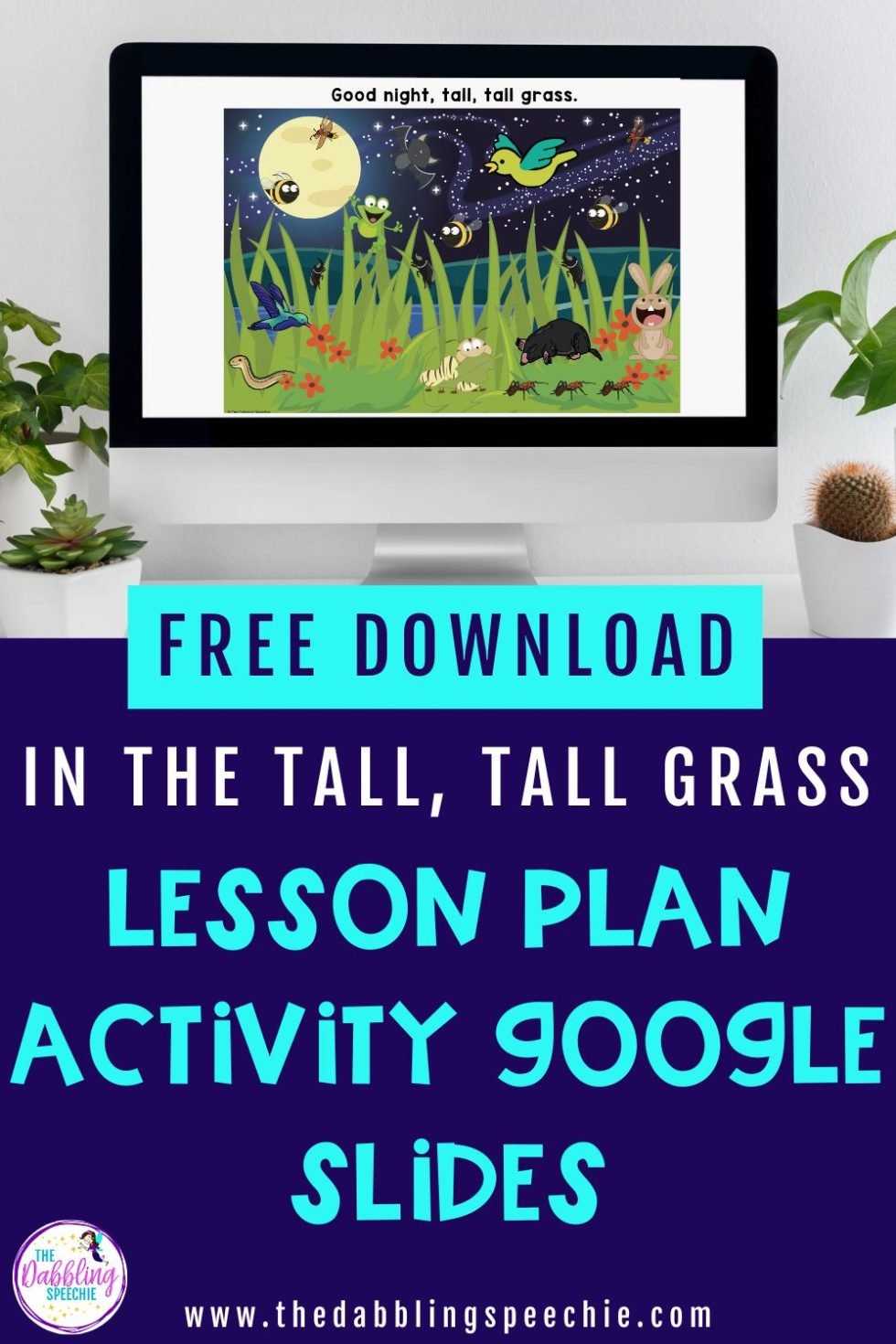 10+ Fun and Effective In the Tall Tall Grass Lesson Plan for Speech ...