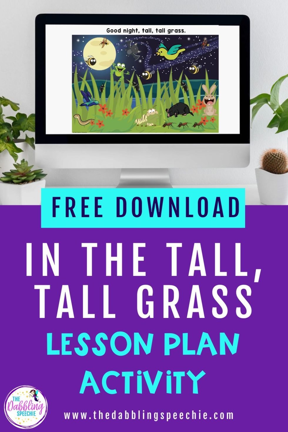 10+ Fun and Effective In the Tall Tall Grass Lesson Plan for Speech ...