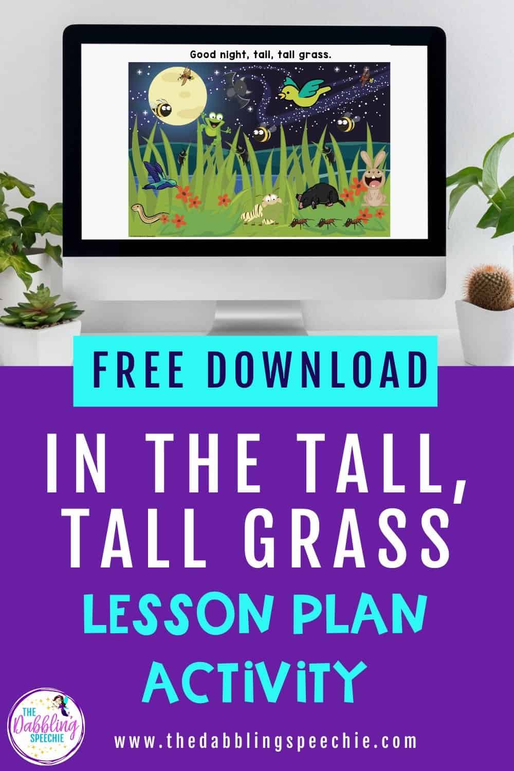 10+ Fun and Effective In the Tall Tall Grass Lesson Plan for Speech ...