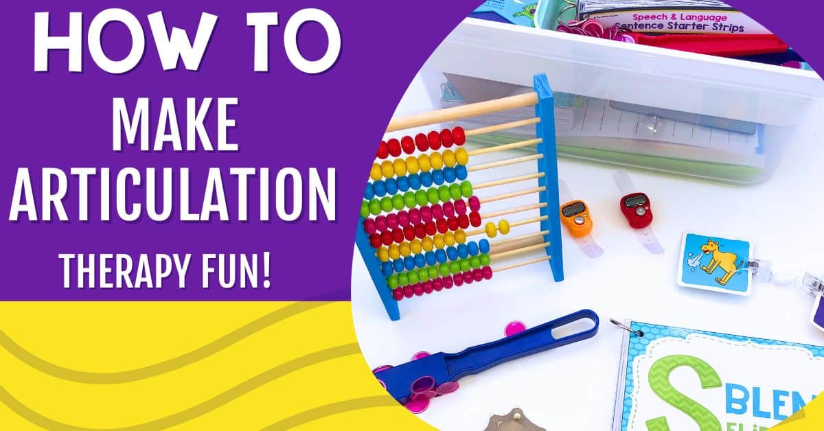 9 Effective Ways on How to Make Articulation Therapy Fun ...