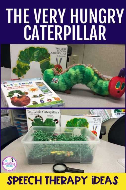 The Very Hungry Caterpillar in Speech Therapy - thedabblingspeechie