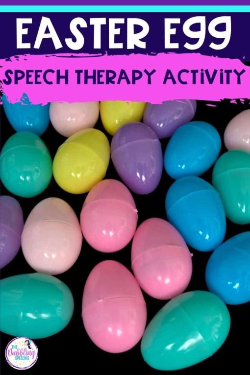 An Easy and Versatile Easter Speech Therapy Idea Using Plastic Eggs ...