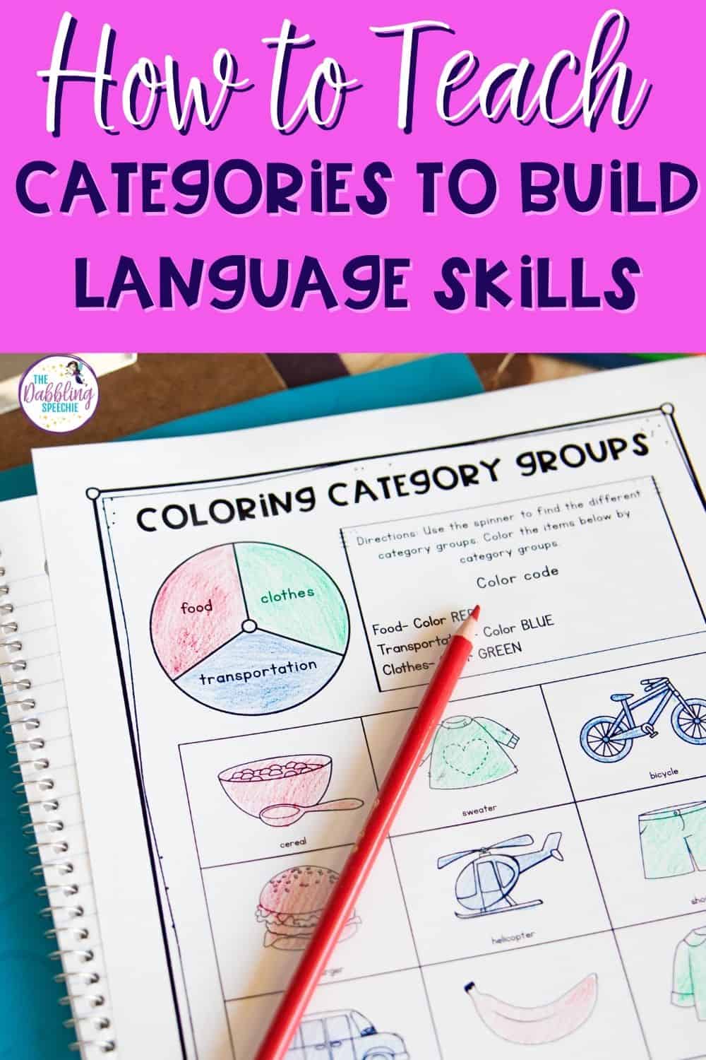 How to Teach Categories To Build Vocabulary - thedabblingspeechie