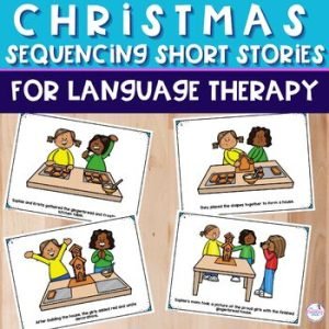 Christmas Sequencing Stories with Pictures Activities for Speech ...
