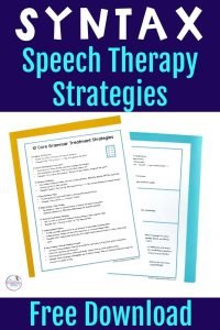 7 Must-Try Syntax Speech Therapy Tools for Student Success ...